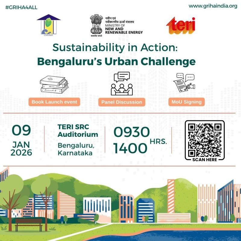 Sustainability in Action: GRIHA Council to Host Bengaluru Urban ...